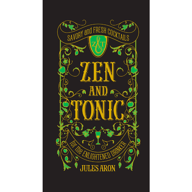 Zen and Tonic | Jules Aron | Collins & Coupe